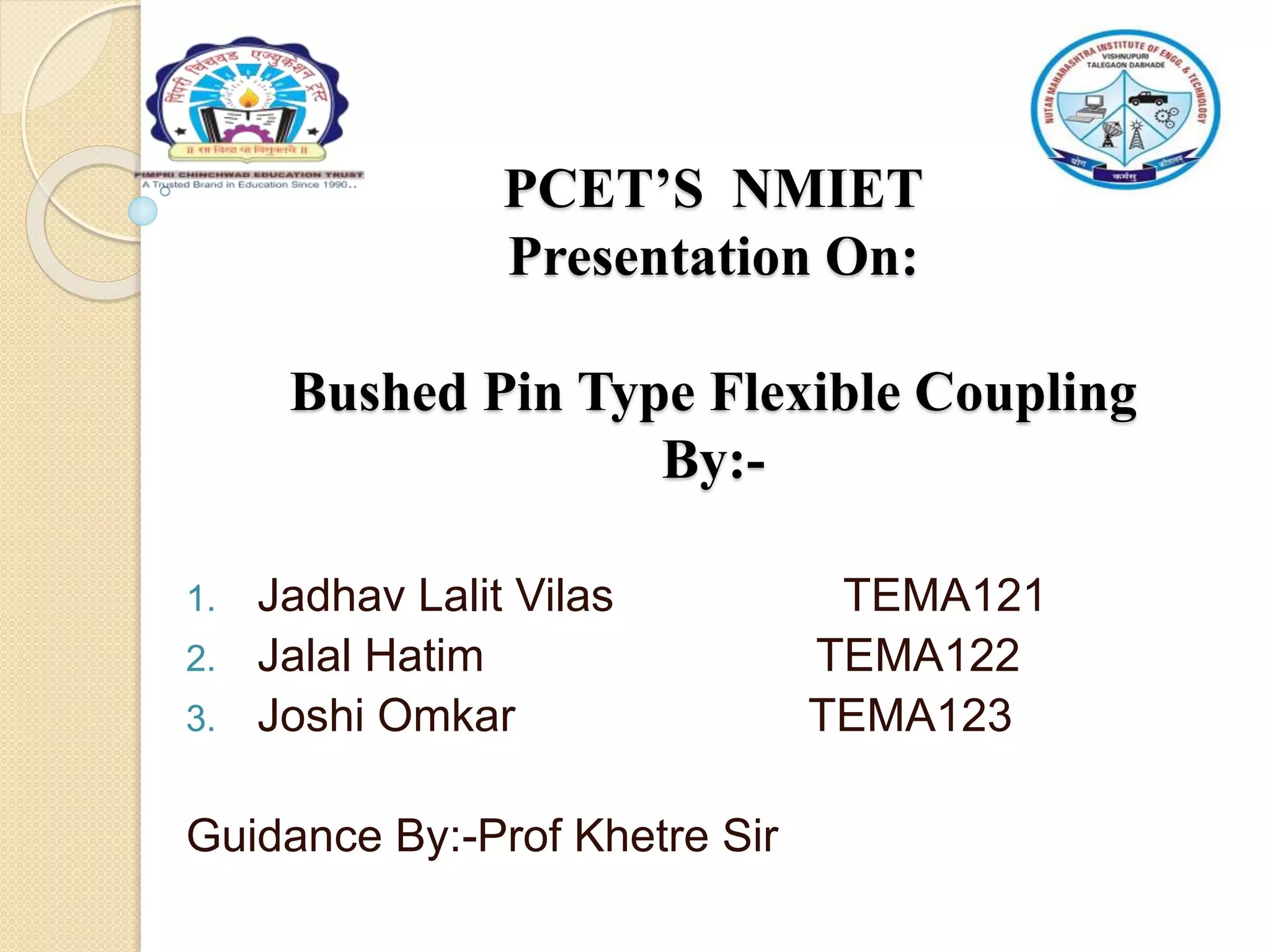 Bushed pin type flexible coupling | PPTX