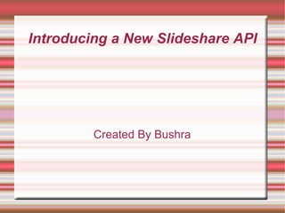 Bushra Prentation in ppt format | PPT | Business | Business and Finance