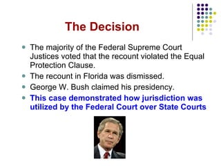 Bush vs gore | PPT