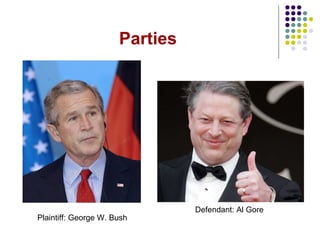 Bush vs gore | PPT
