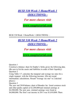 BUSI 530 Education Specialist / snaptutorial.com