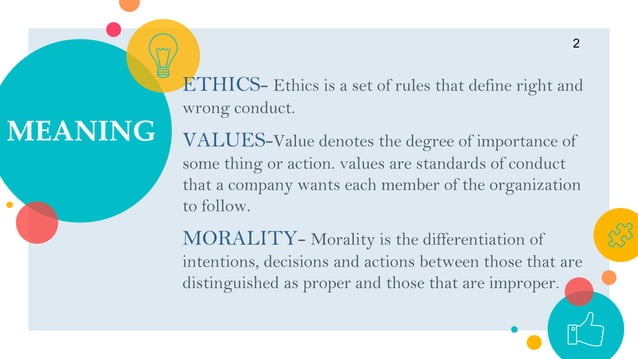Role Of Ethics; Values And Morality In Business Management | PPTX