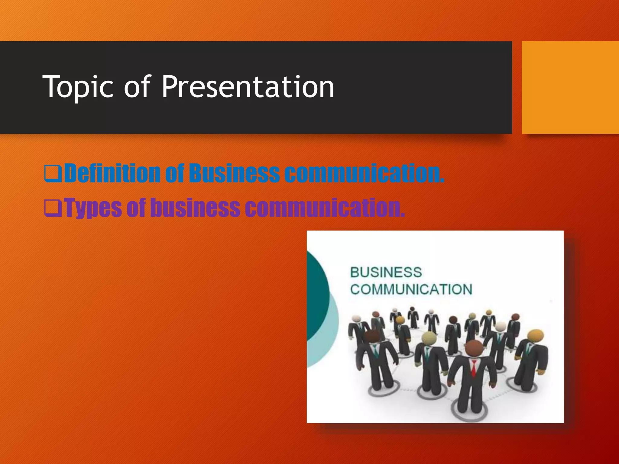 Types of Business communication | PPT