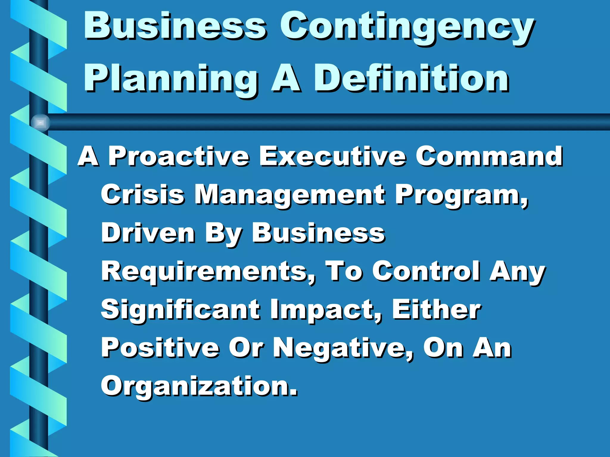 Business Contingency Planning | PPT | Business | Business and Finance