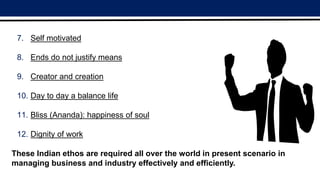 Indian ethos for work life | PPTX