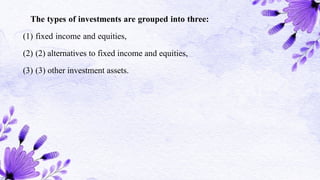 Business Finance- Different Types of Investments | PPTX