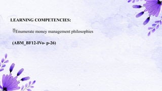 business-finance-q4-module-3_Money Management Philosophies.pptx