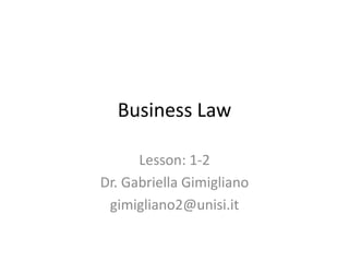 Business law-slides | PDF | Business | Business and Finance