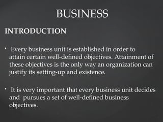BUSINESS-OBJECTIVES detail description in shape of PPT | PPTX
