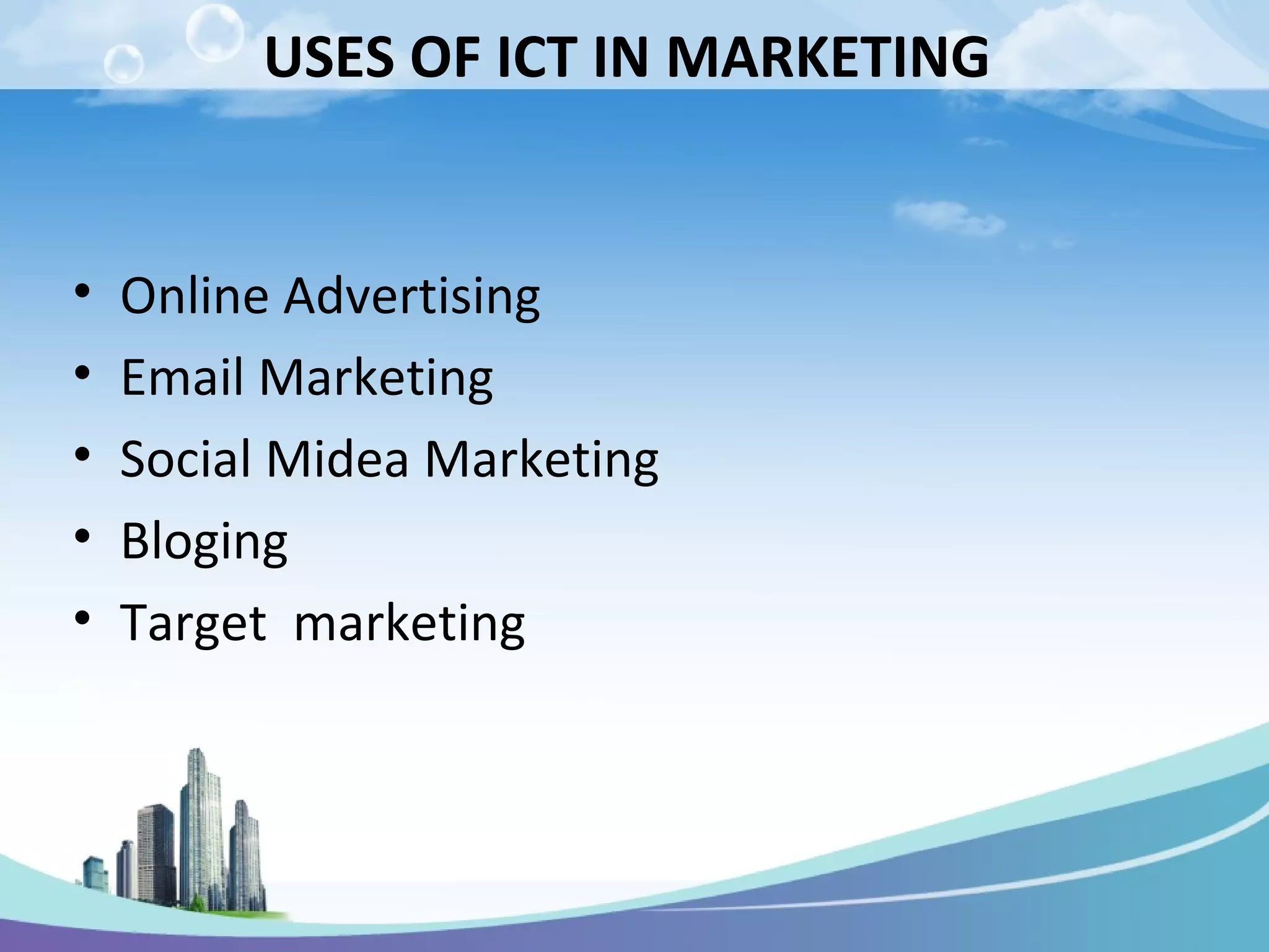Use of ICT in Marketing | PPT