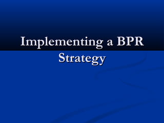 Business process-reengineering | PPT