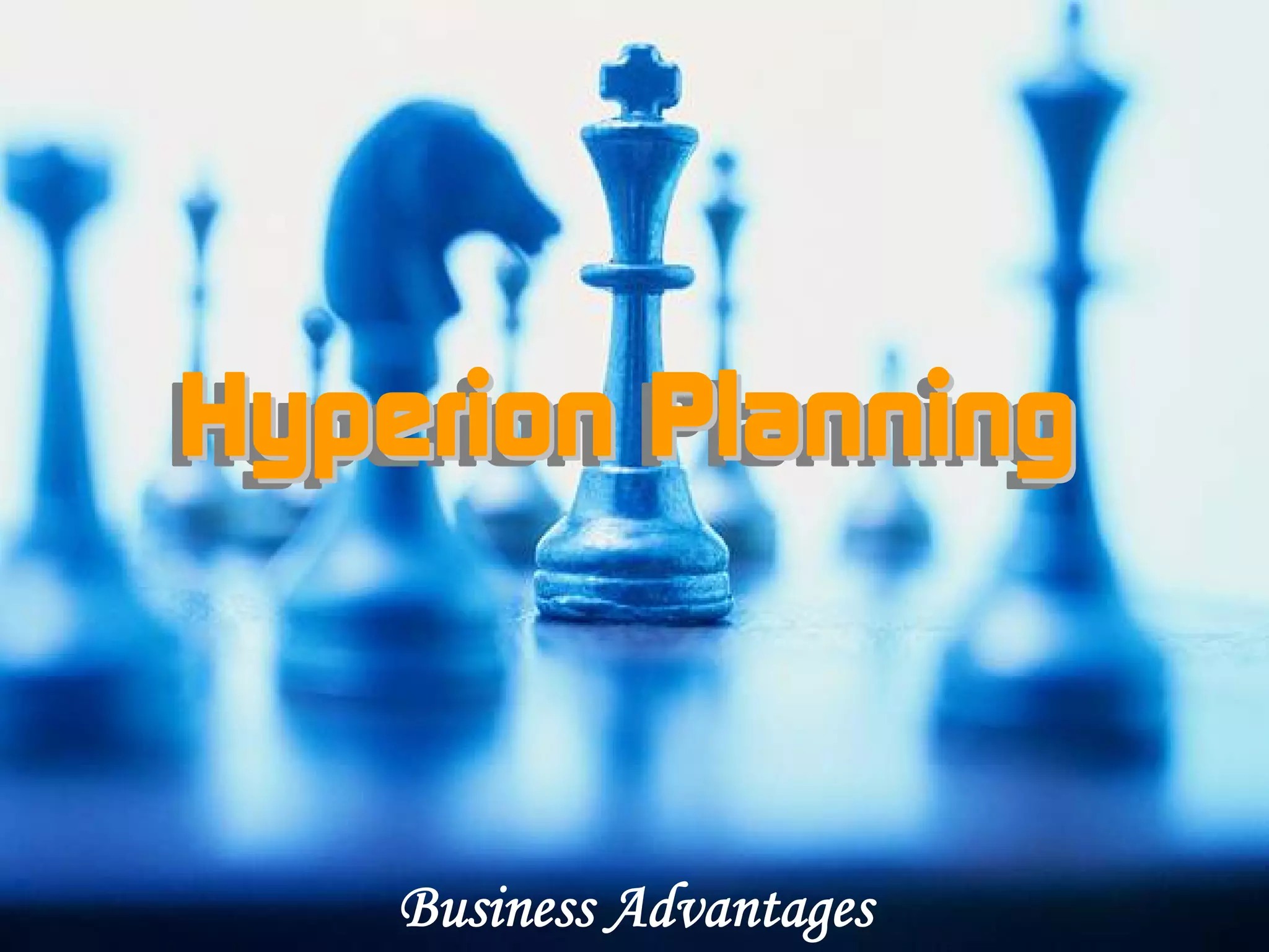 Business Advantages of Hyperion Planning | PDF | Business | Business ...