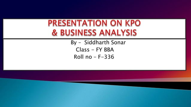 Business analysis and kpo guidelines | PPTX | Business Administration ...