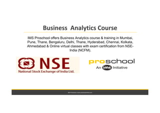 IMS Proschool Business Analytics Course | PPT