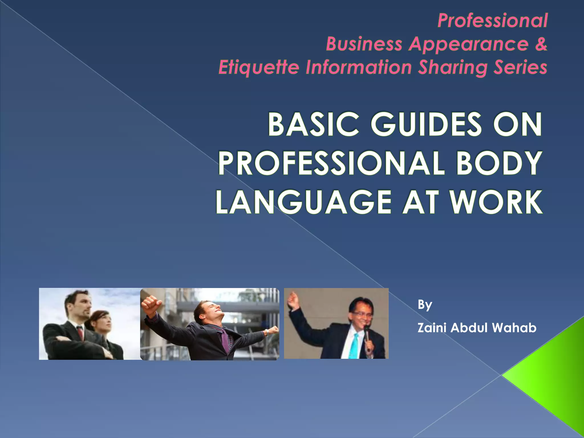 Professional Appearance & Etiquette - Basic guides on body language | PPSX