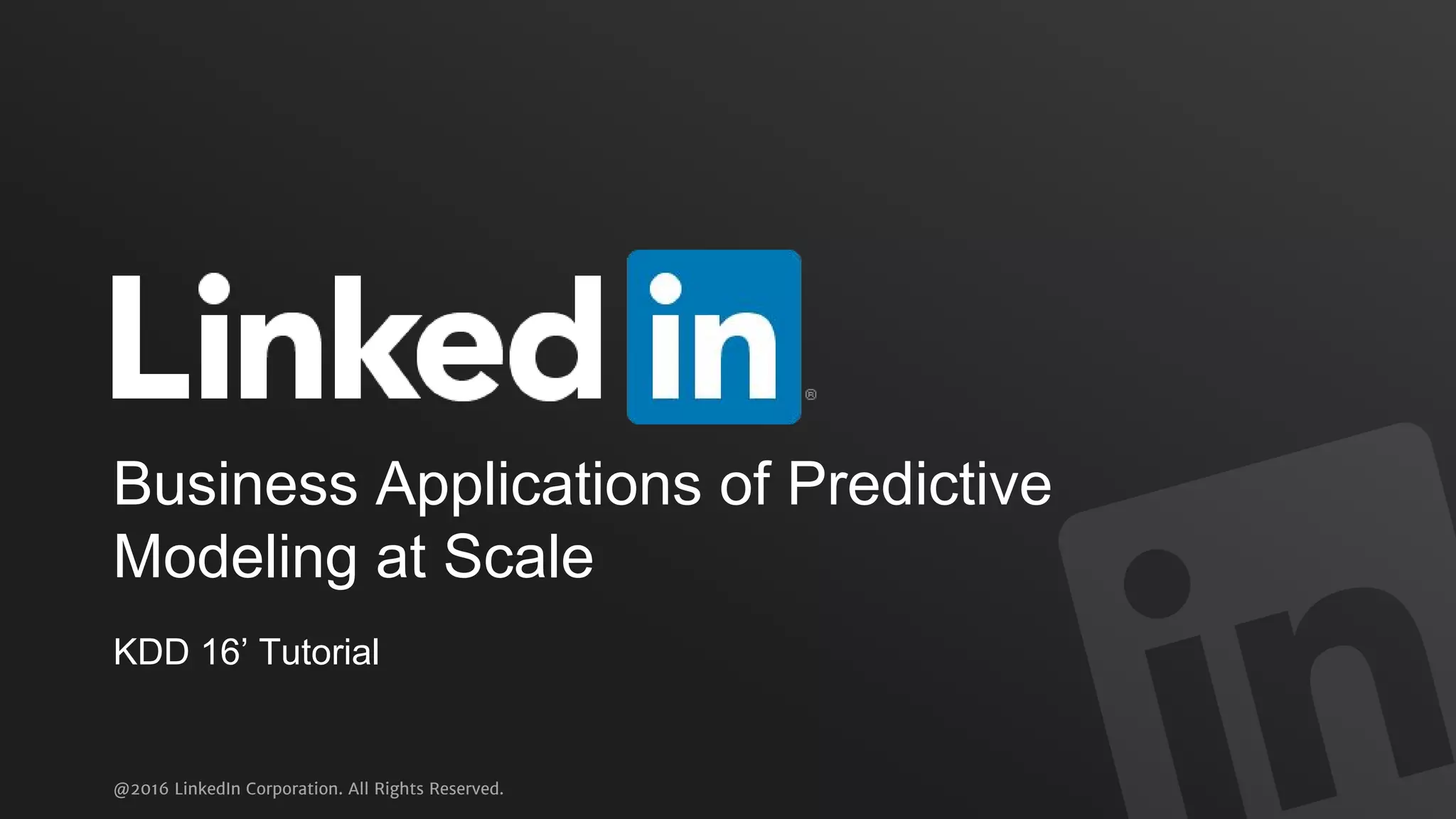 Business Applications of Predictive Modeling at Scale | PPT