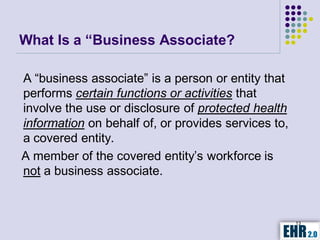 Business Associate Assessment, Agreement and Requirements | PDF