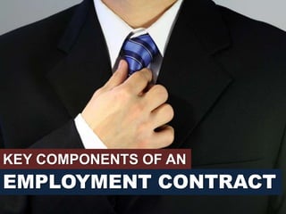 Key Components of an Employment Contract | PPTX