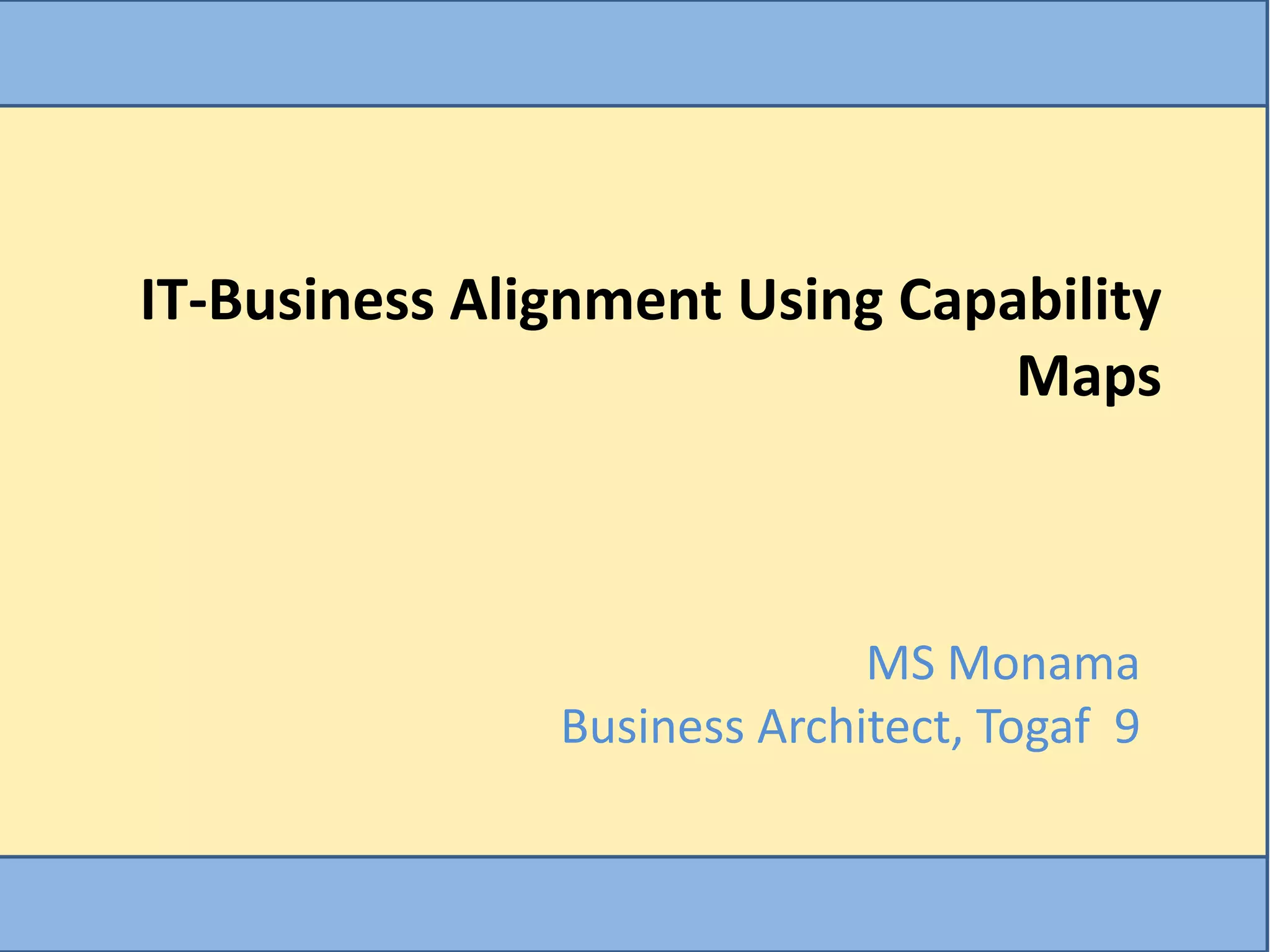 Business capability & it alignment | PPTX