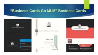 BUSINESS CARDS GO MLM | PPTX
