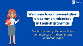 Common Mistakes in English Grammar | PDF