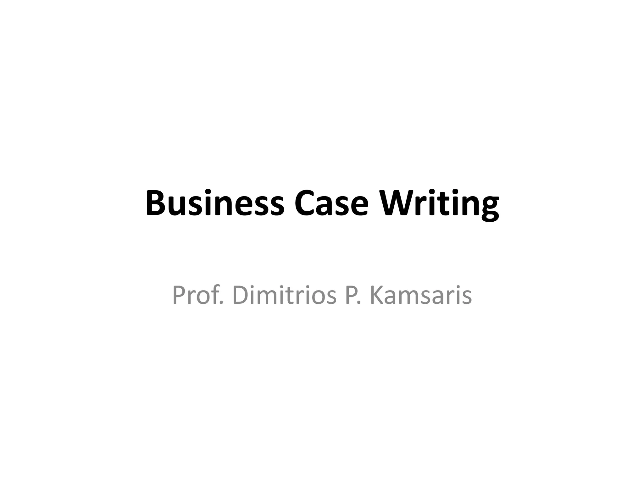 Business Case Writing Guide | PPT