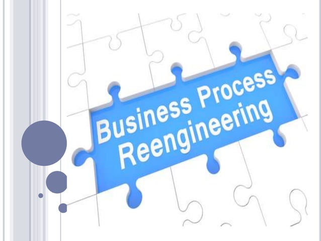 Business change lifecycle and Business Process Reengineering | PPTX