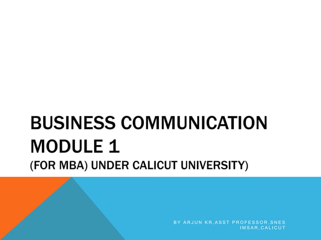 Business communication , Module 1 (MBA) | PPTX | Computer Networking | Computing