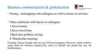 Business communication IBA,DU Globalization-2.pptx