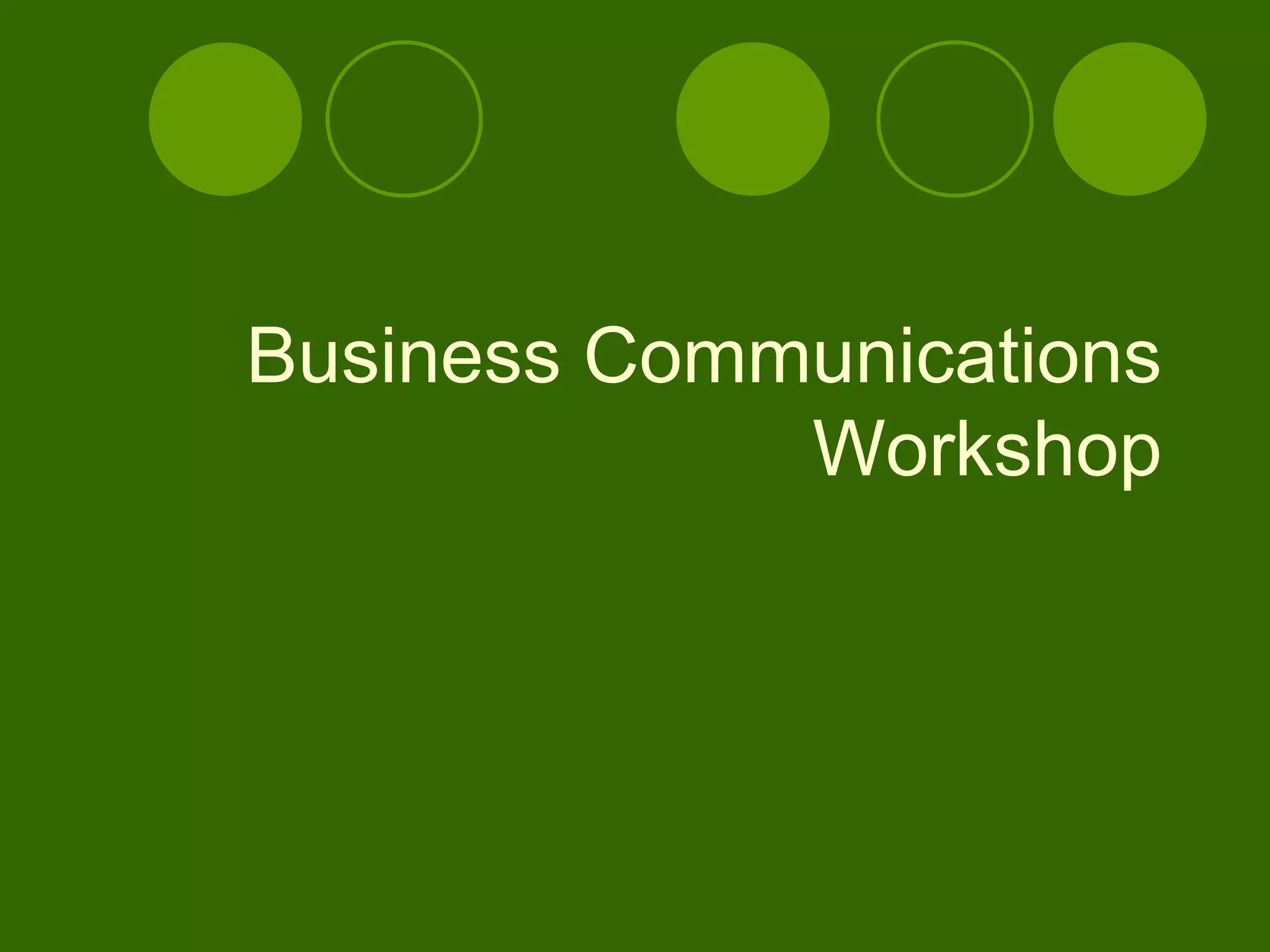 Business communications workshop | PPT