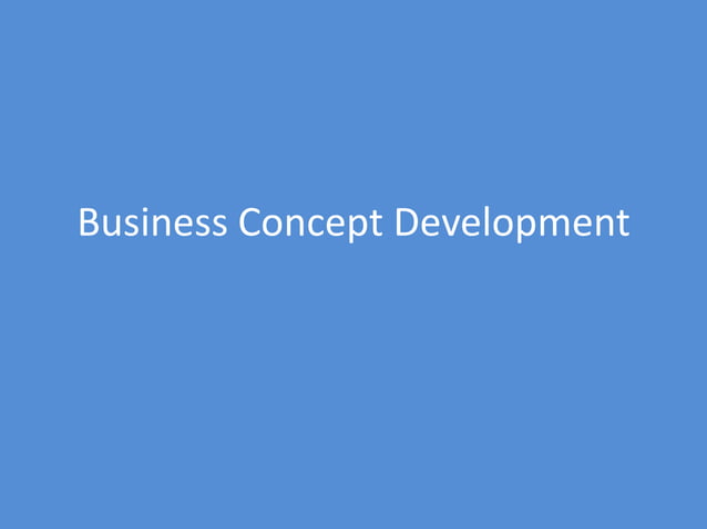 Business concept development | PPTX