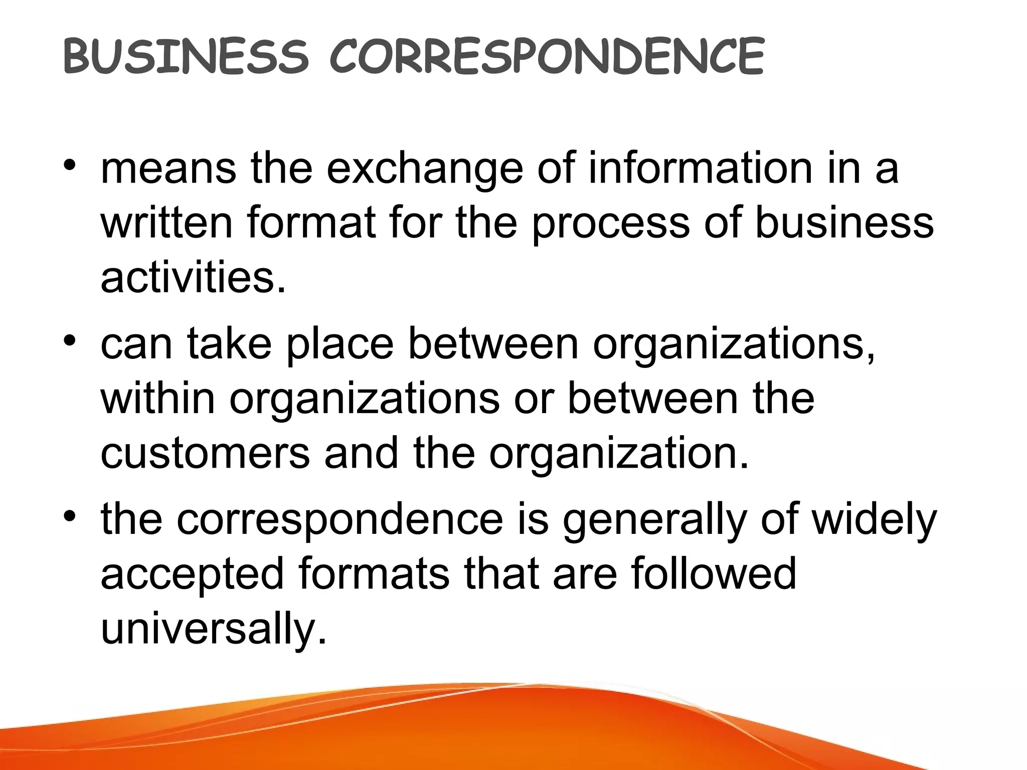Business Correspondence Types of Business Correspondence Letter ...