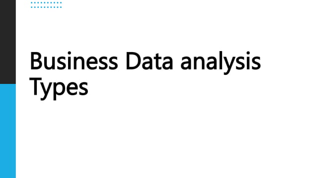 Business Data Analysis Outlines.pptx