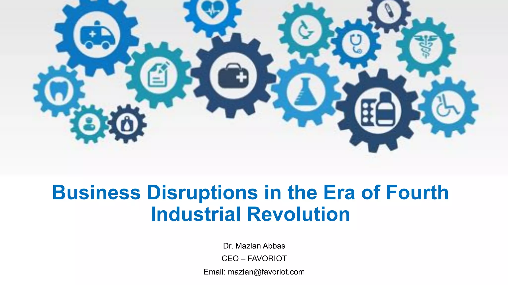 Business Disruptions in the Era of Fourth Industrial Revolution | PDF ...