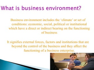 Business enviroment | PPTX