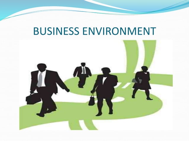 Business environment | PPT