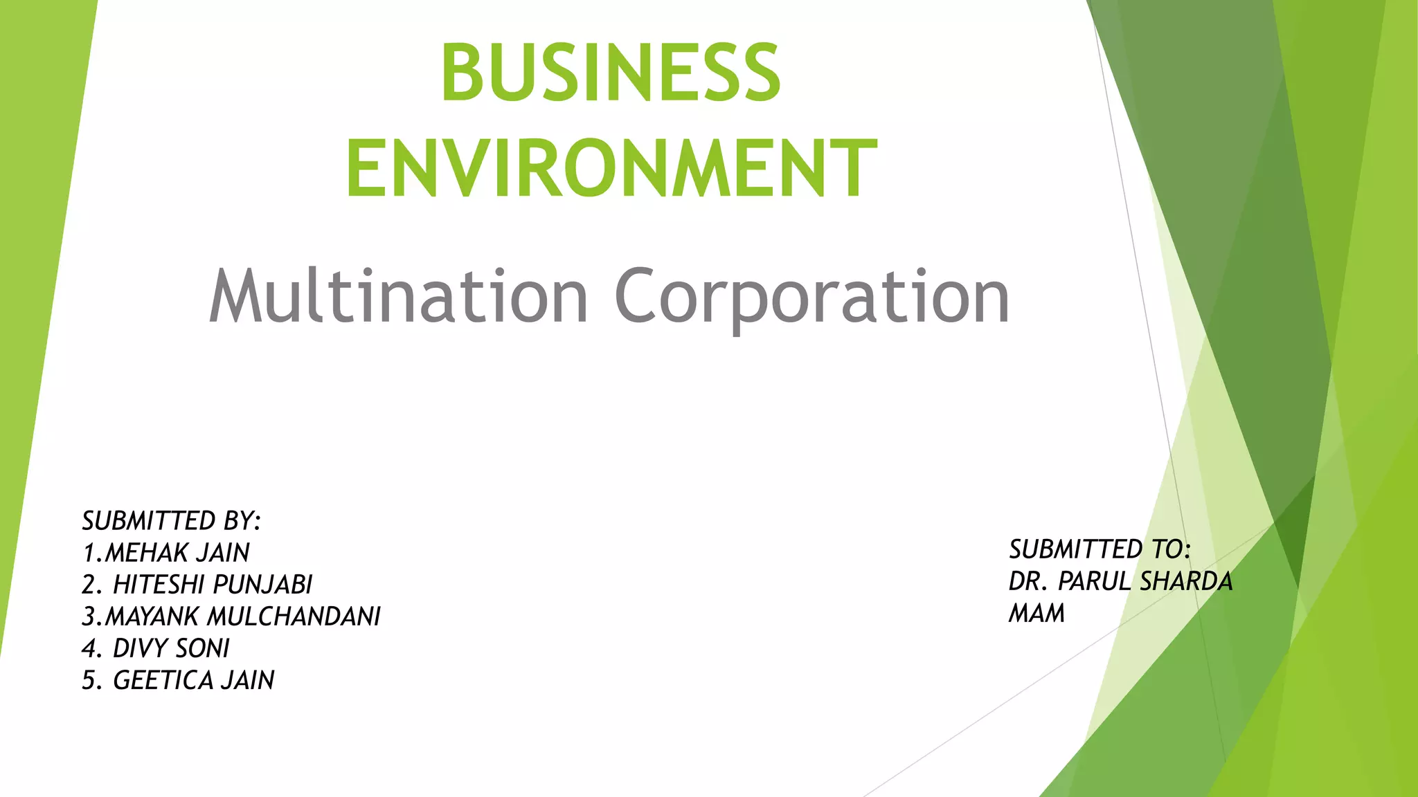 MNCs Features, significance, Role , Impact of MNCs on Indian economy. | PPT