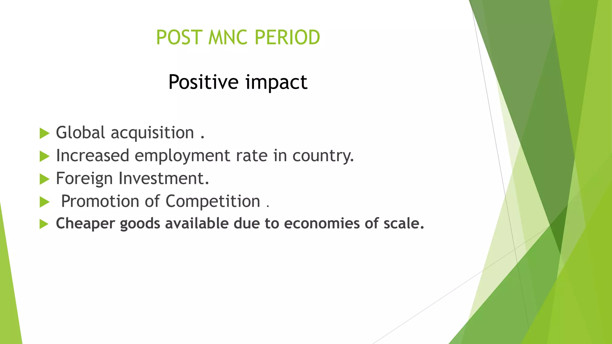 MNCs Features, significance, Role , Impact of MNCs on Indian economy. | PPT