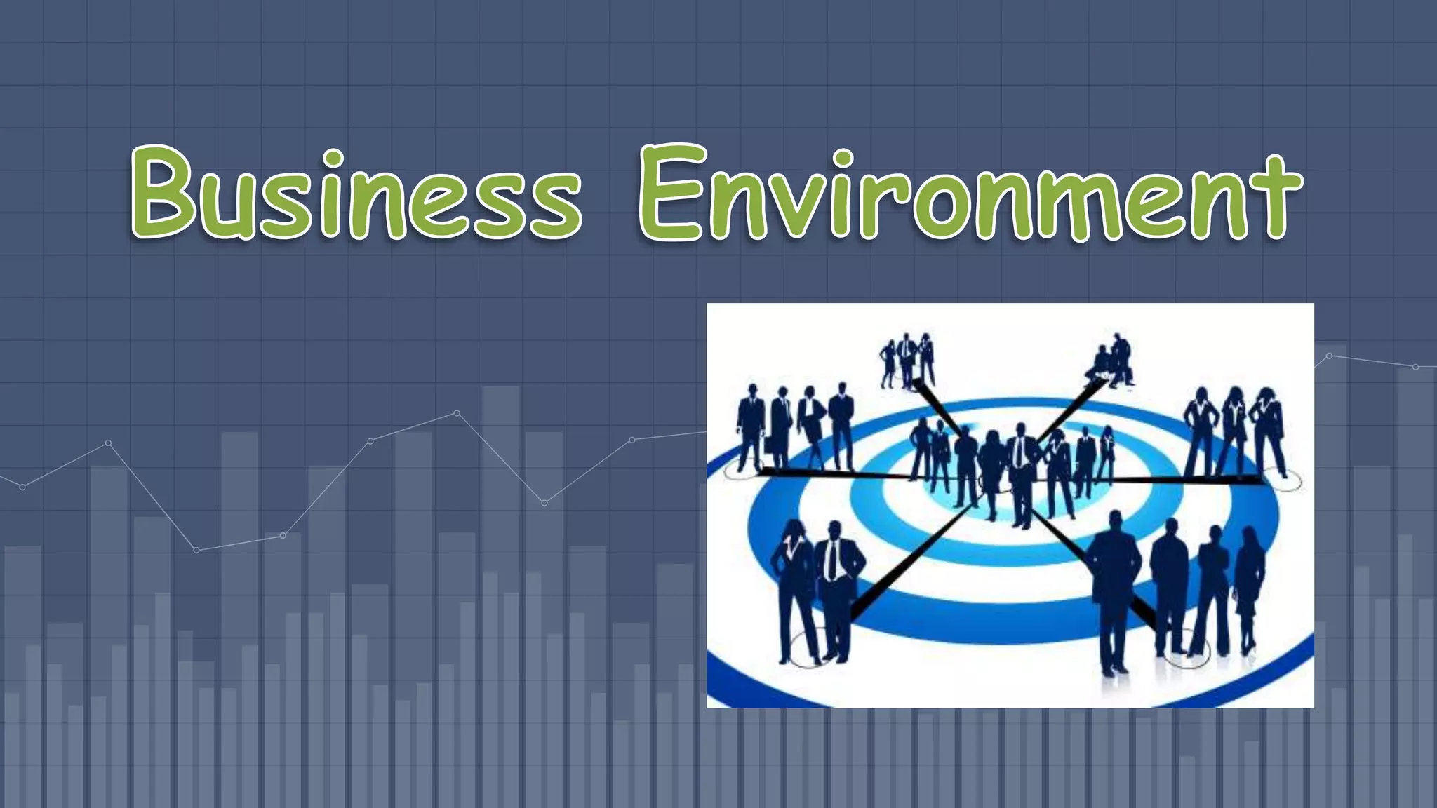 Business Environment | PPT
