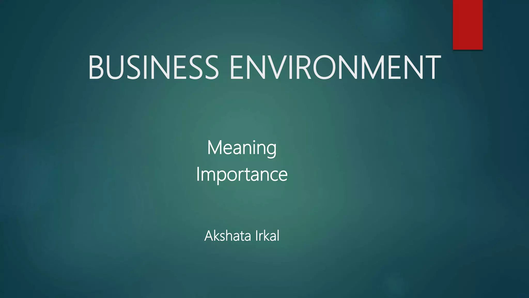 Business Environment | PPT