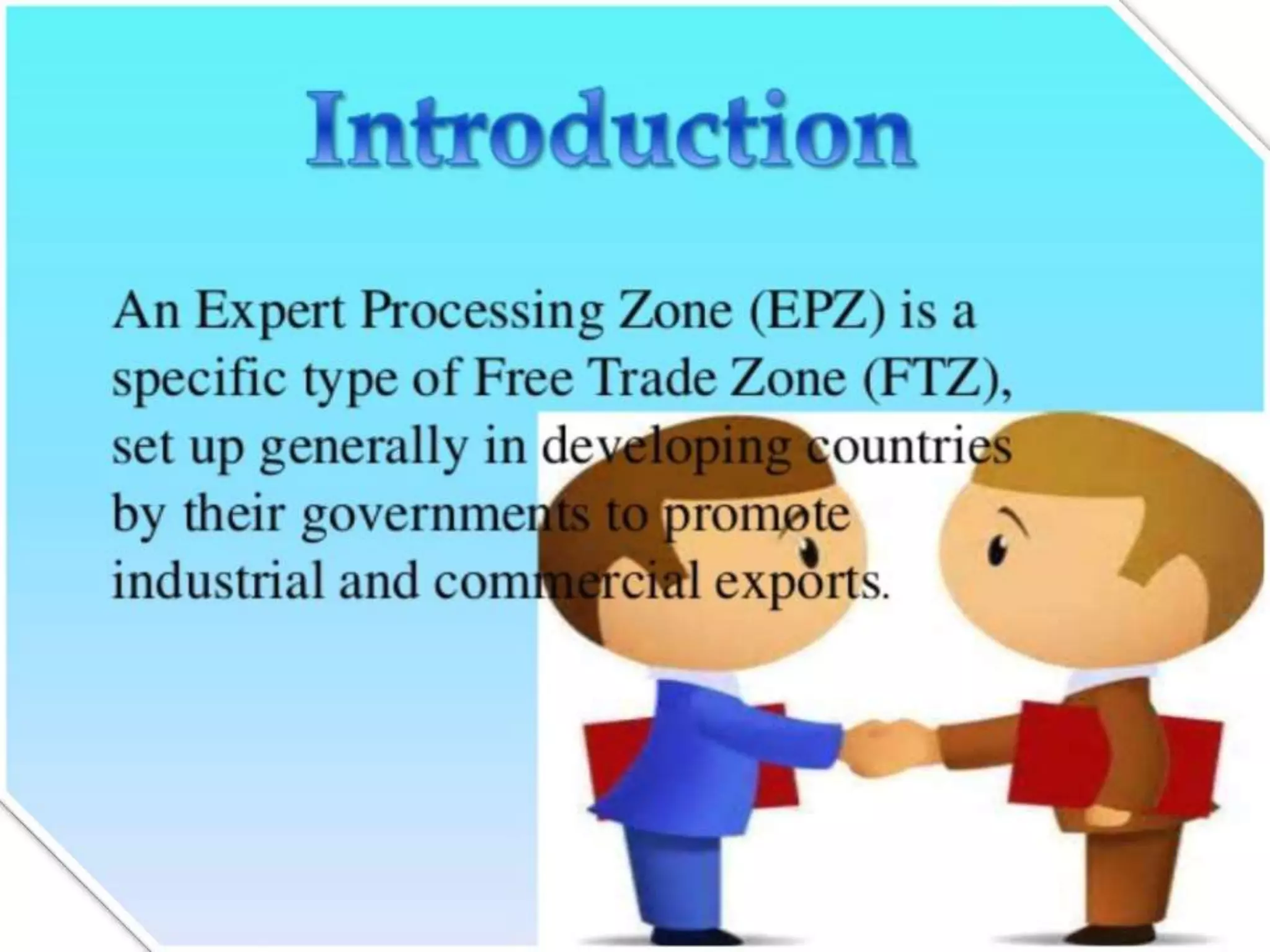 Business environment - Export processing zones(EPZ) | PPT