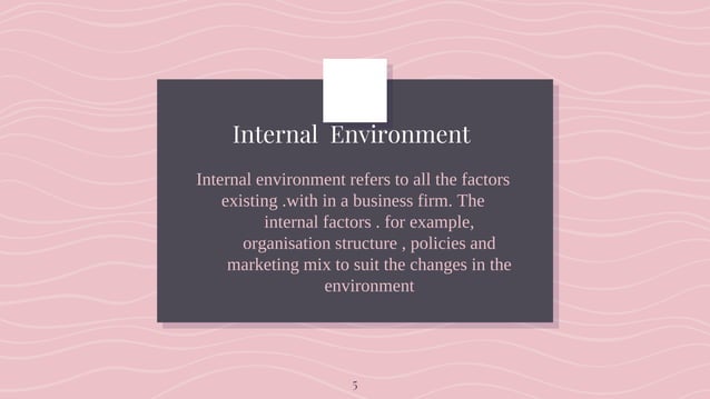 Internal environment | PPT