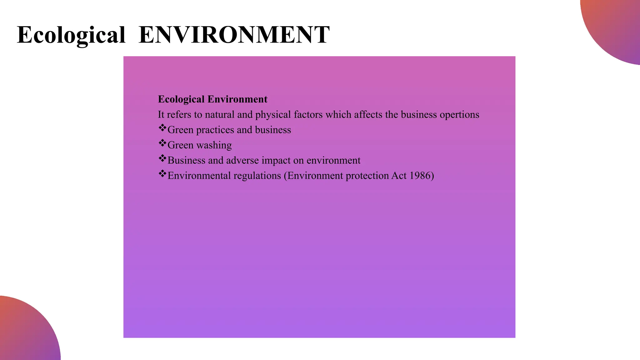 BUSINESS ENVIRONMENT classification -internal and external | PPTX