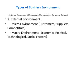 Business_Environment_Presentation.pptx file is the | PPT