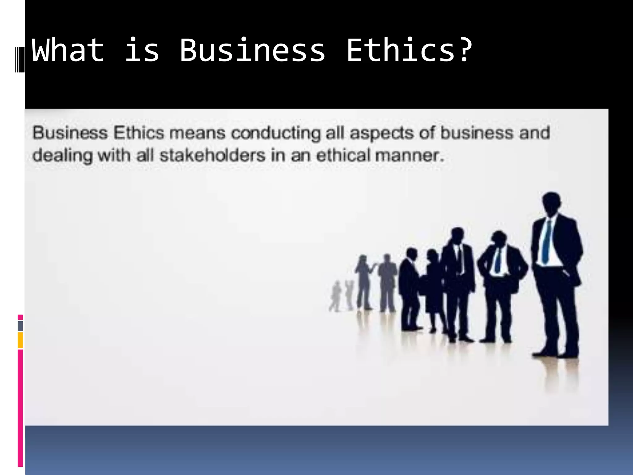 Business ethics | PPTX