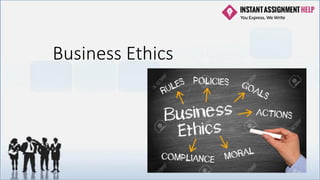Importance of Business Ethics | PPT