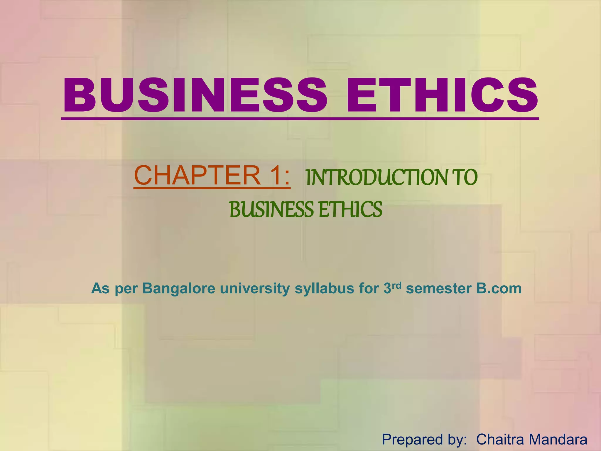 Introduction to Business Ethics | PPTX