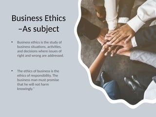 Business Ethics Presentation for higher education.pptx