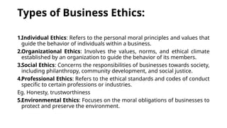 Business Ethics definition and types.pptx