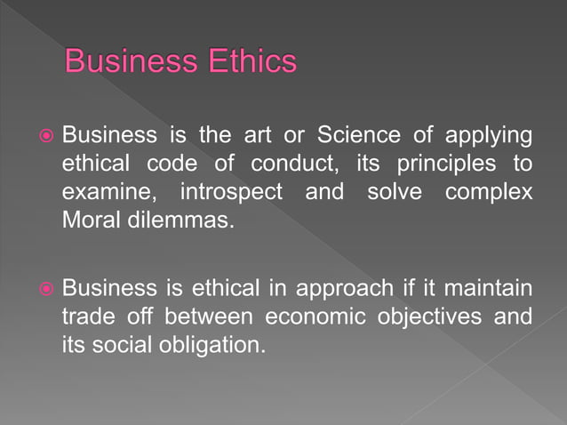 Business Ethics and Corporate Excellence | PPTX